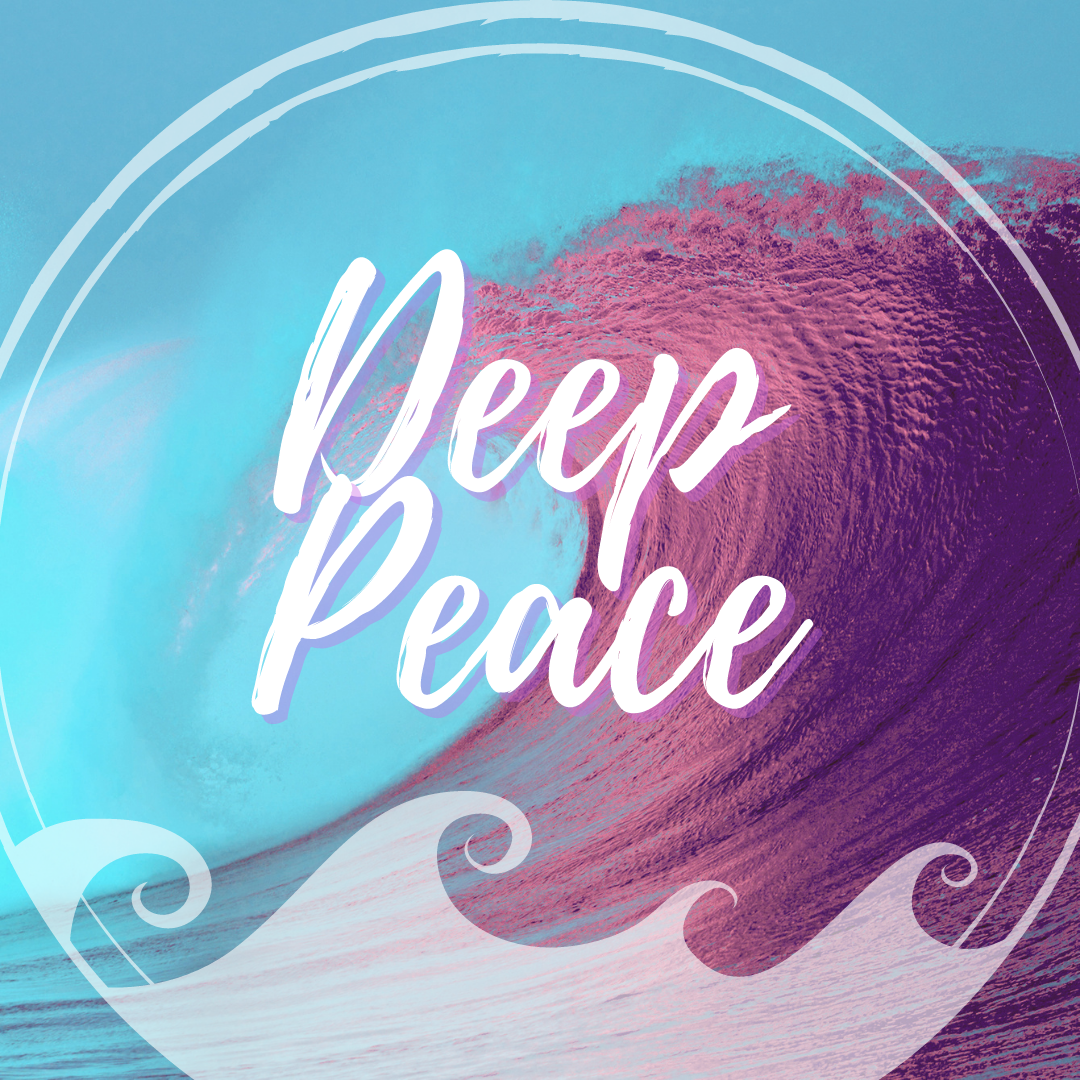 Deep Peace – Blessings on the Journey